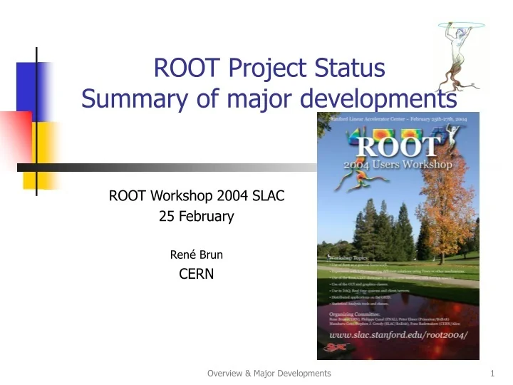 PPT - ROOT Project Status Summary of major developments PowerPoint ...