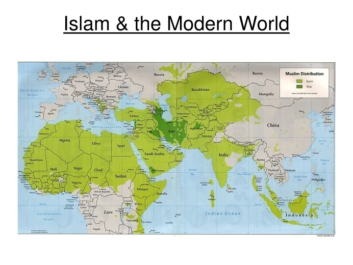 PPT - Islam & the Modern World PowerPoint Presentation, free download ...