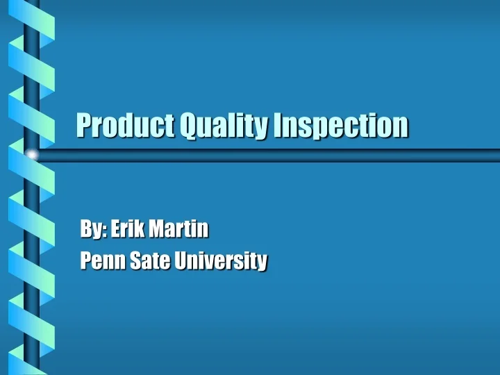 PPT - Product Quality Inspection PowerPoint Presentation, free download ...