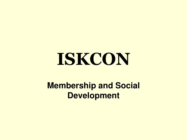 PPT - ISKCON PowerPoint Presentation, free download - ID:9654995