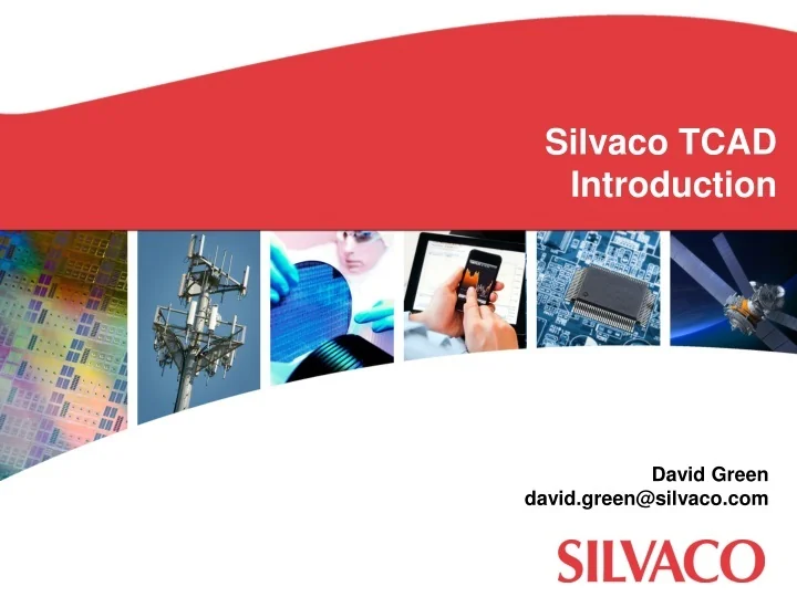 PPT - Silvaco TCAD Introduction PowerPoint Presentation, free download ...