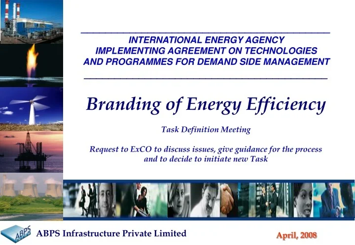 PPT - _________________________________________ INTERNATIONAL ENERGY ...