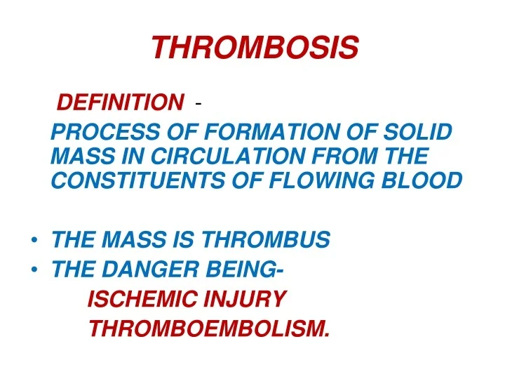 PPT - THROMBOSIS PowerPoint Presentation, free download - ID:9658481