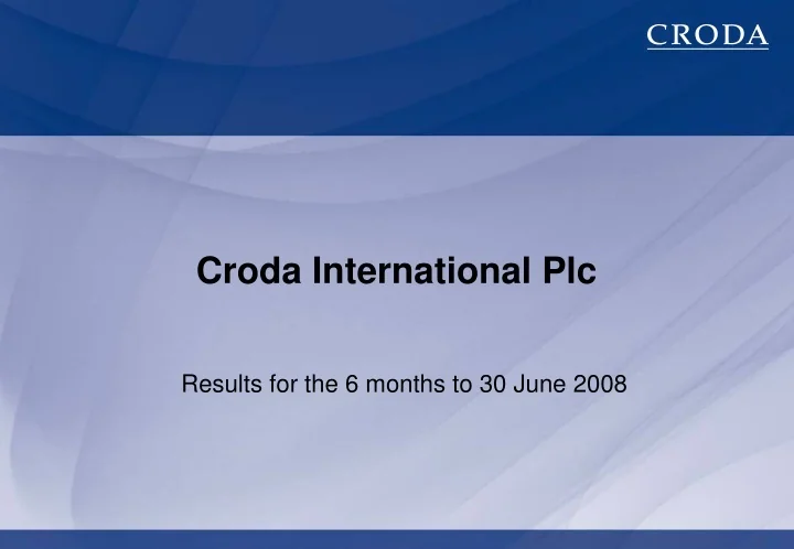 PPT - Croda International Plc PowerPoint Presentation, free download ...