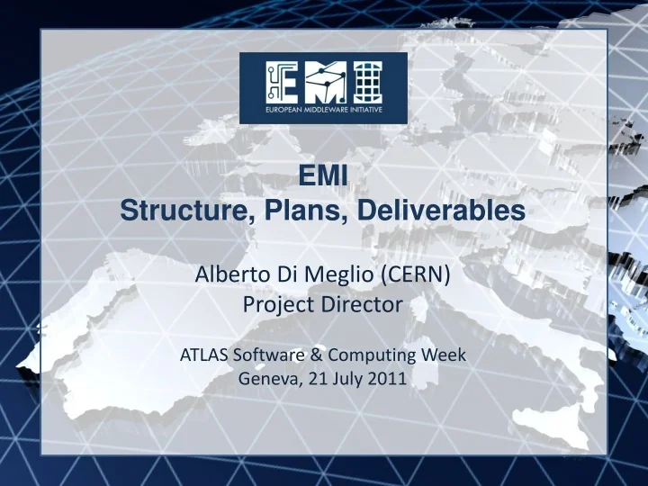 PPT - EMI Structure, Plans, Deliverables PowerPoint Presentation, free ...