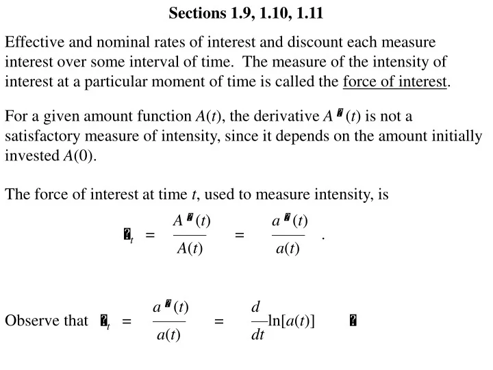 PPT - The force of interest at time t , used to measure intensity, is ...