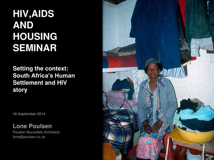 PPT - Lone Poulsen Poulsen Buccellato Architects lone@poulsen.co.za ...