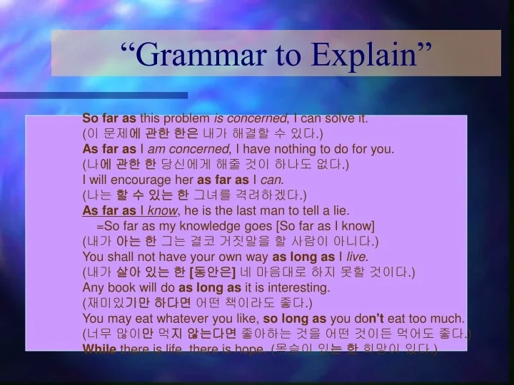 PPT - “Grammar to Explain” PowerPoint Presentation, free download - ID ...
