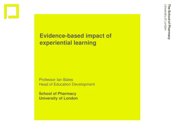 PPT - Evidence-based impact of experiential learning PowerPoint ...