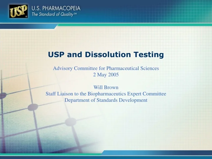 PPT - USP and Dissolution Testing PowerPoint Presentation, free ...