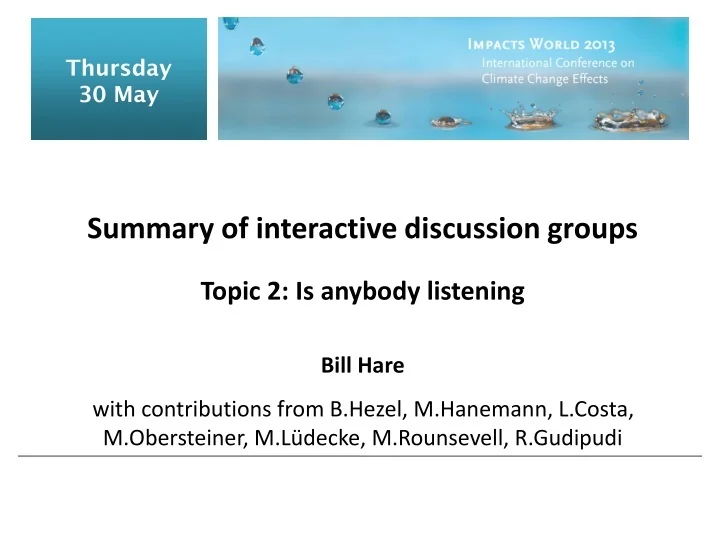 PPT - Summary of interactive discussion groups PowerPoint Presentation ...