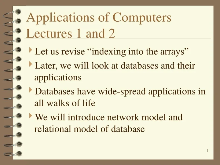 PPT - Applications of Computers Lectures 1 and 2 PowerPoint ...