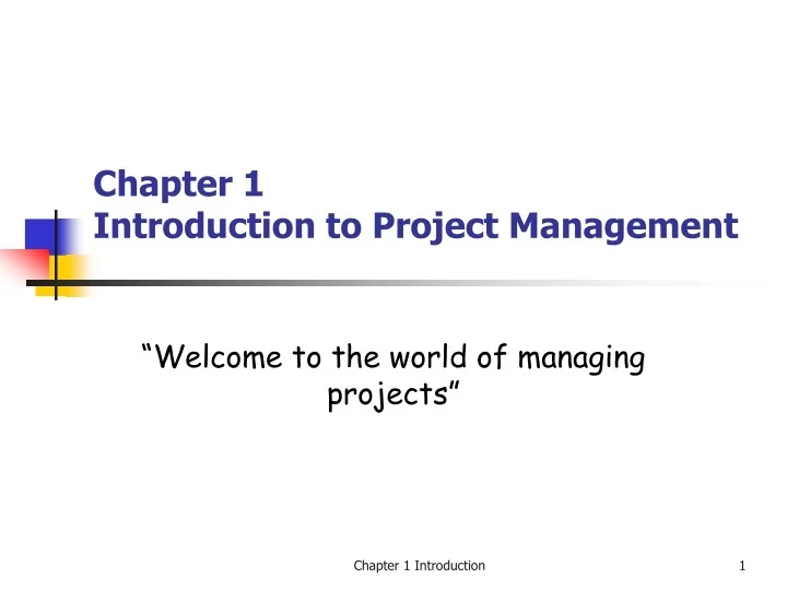 PPT - Chapter 1 Introduction to Project Management PowerPoint ...