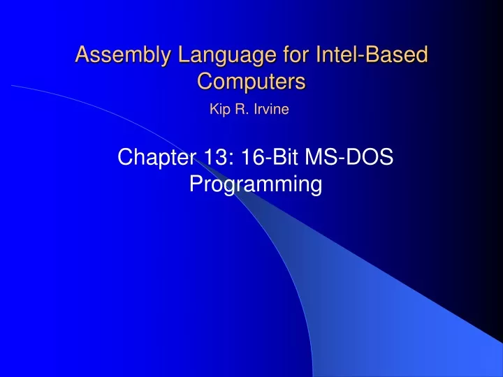 PPT - Assembly Language for Intel-Based Computers PowerPoint ... PPT - Assembly Language for Intel-Based Computers PowerPoint ...