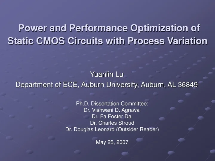 Ppt Power And Performance Optimization Of Static Cmos Circuits With Process Variation
