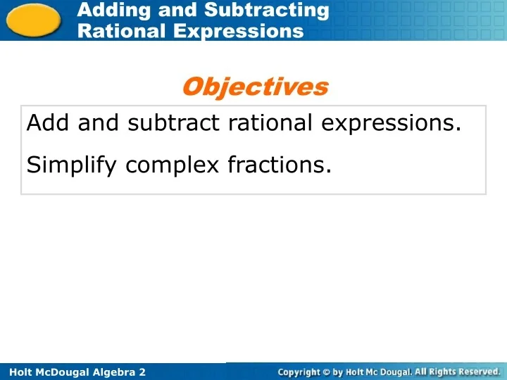 PPT - Add and subtract rational expressions. Simplify complex fractions ...