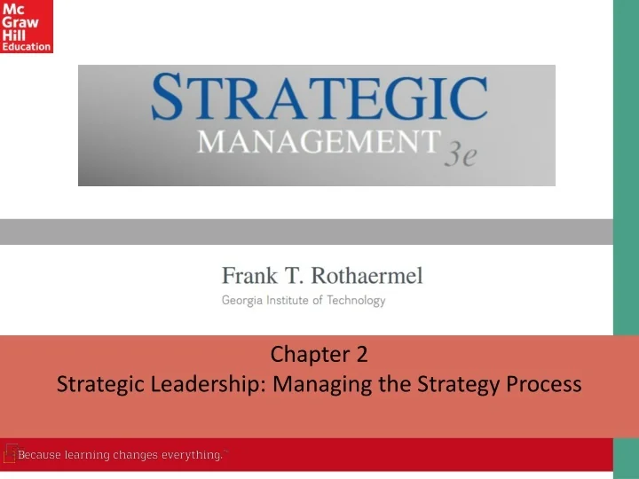 PPT - Chapter 2 Strategic Leadership: Managing the Strategy Process ...
