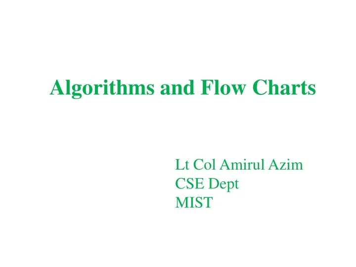 PPT - Algorithms and Flow Charts PowerPoint Presentation, free download ...