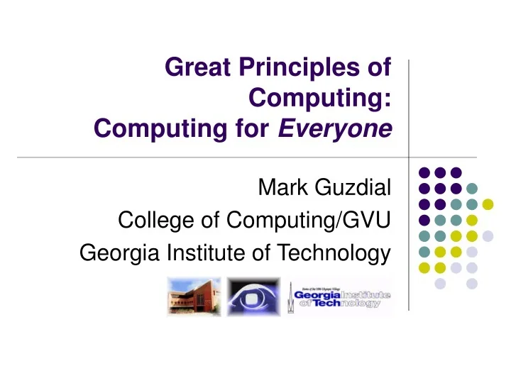 PPT - Great Principles of Computing: Computing for Everyone PowerPoint ...