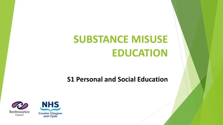 PPT - SUBSTANCE MISUSE EDUCATION PowerPoint Presentation, free download ...
