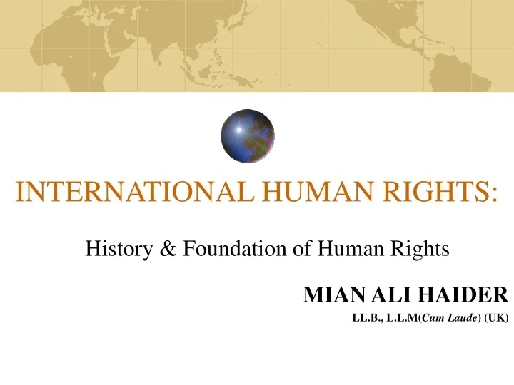 PPT - INTERNATIONAL HUMAN RIGHTS: PowerPoint Presentation, free ...