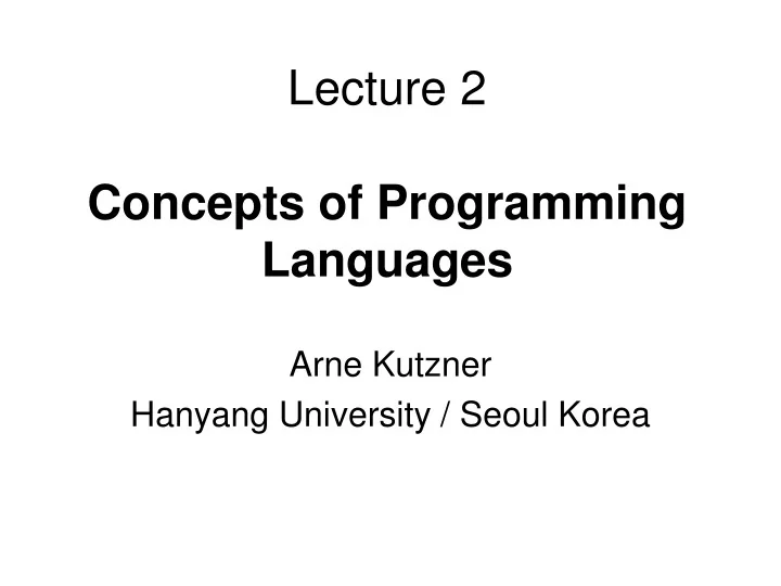 PPT Lecture 2 Concepts Of Programming Languages PowerPoint 