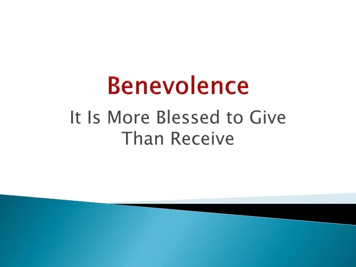 PPT - Benevolence PowerPoint Presentation, free download - ID:9668668