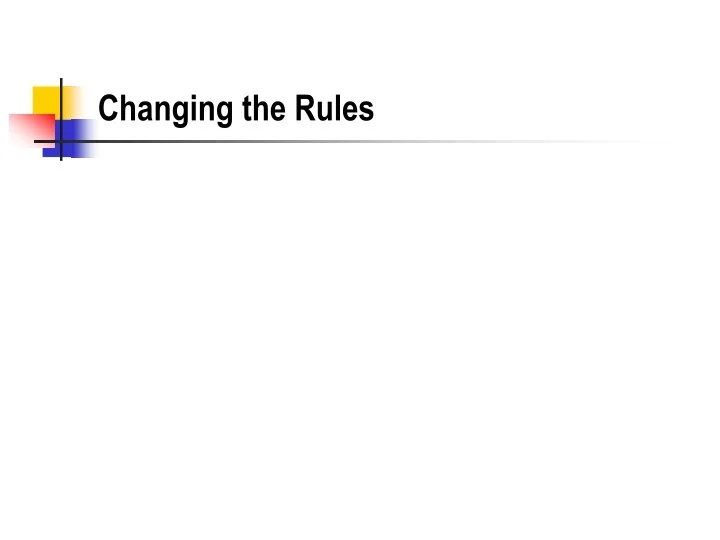 PPT - Changing the Rules PowerPoint Presentation, free download - ID ...