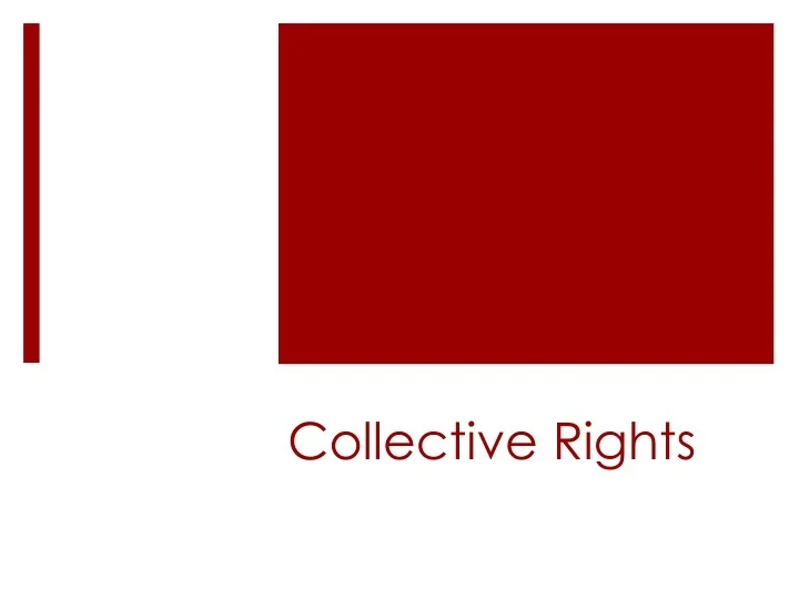 PPT - Collective Rights PowerPoint Presentation, free download - ID:9669604