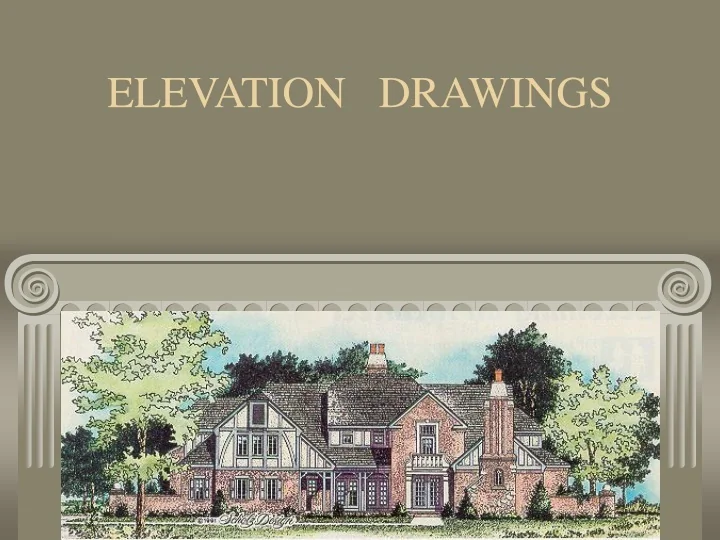 PPT - ELEVATION DRAWINGS PowerPoint Presentation, free download - ID ...