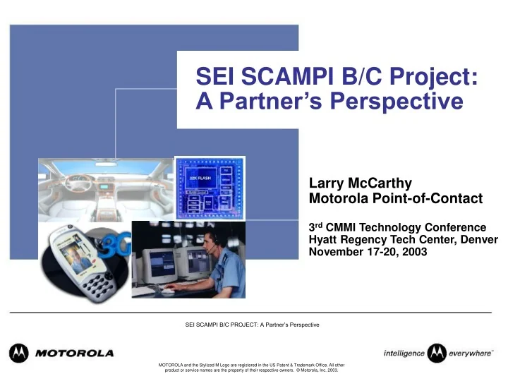PPT - SEI SCAMPI B/C Project: A Partner’s Perspective PowerPoint ...