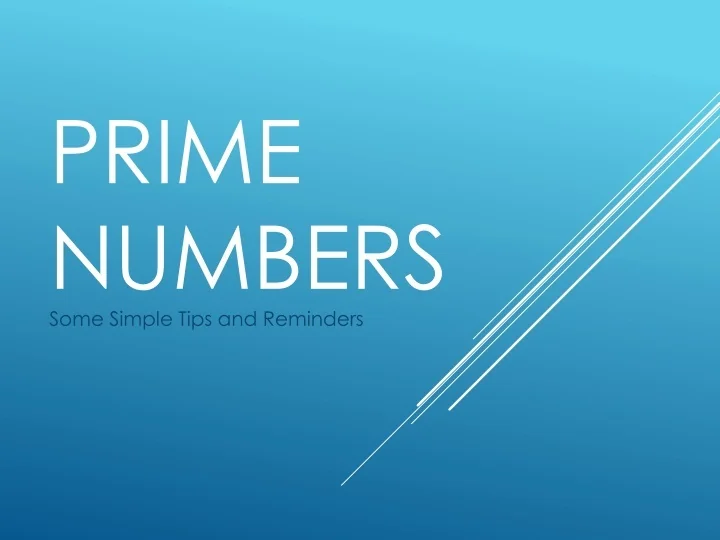 PPT - Prime Numbers PowerPoint Presentation, free download - ID:9670094
