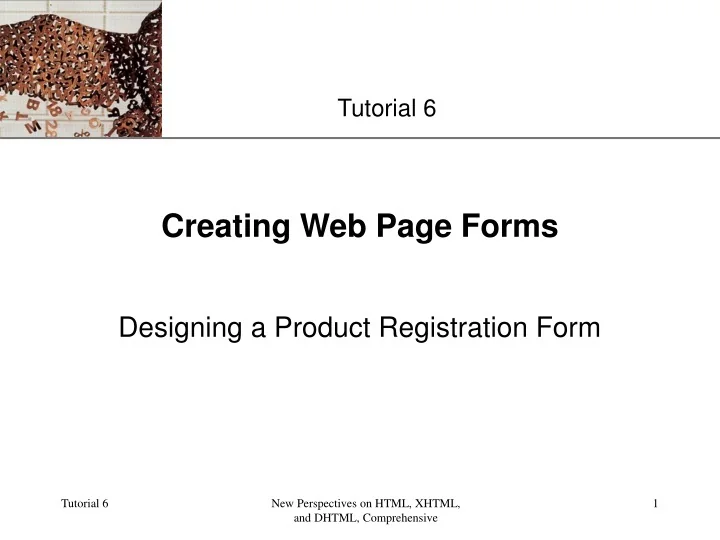 PPT - Creating Web Page Forms PowerPoint Presentation, free download - ID:9670230