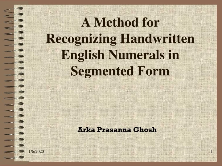 PPT - A Method for Recognizing Handwritten English Numerals in ...