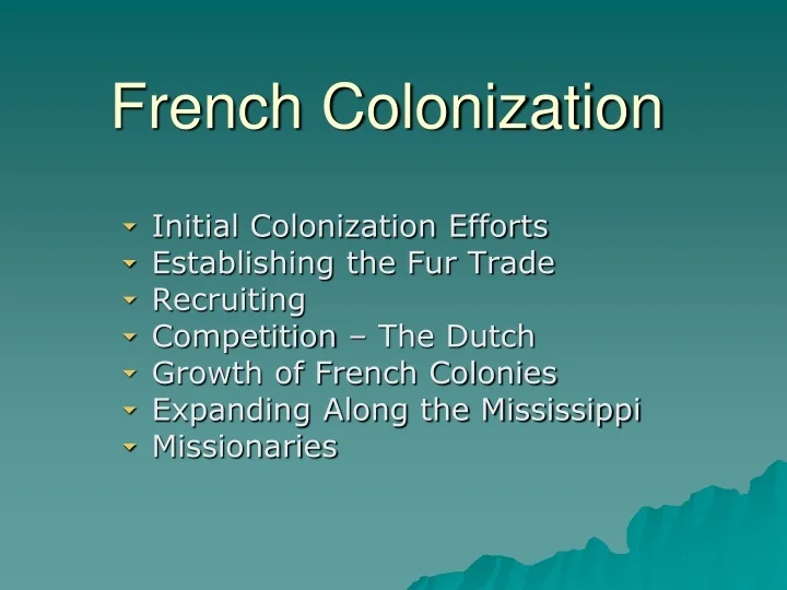 PPT - French Colonization PowerPoint Presentation, free download - ID ...
