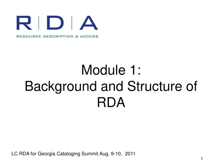 PPT - Module 1: Background and Structure of RDA PowerPoint Presentation - ID:9672581