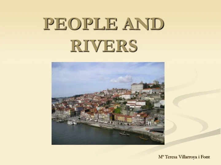 PPT - PEOPLE AND RIVERS PowerPoint Presentation, free download - ID:9673984