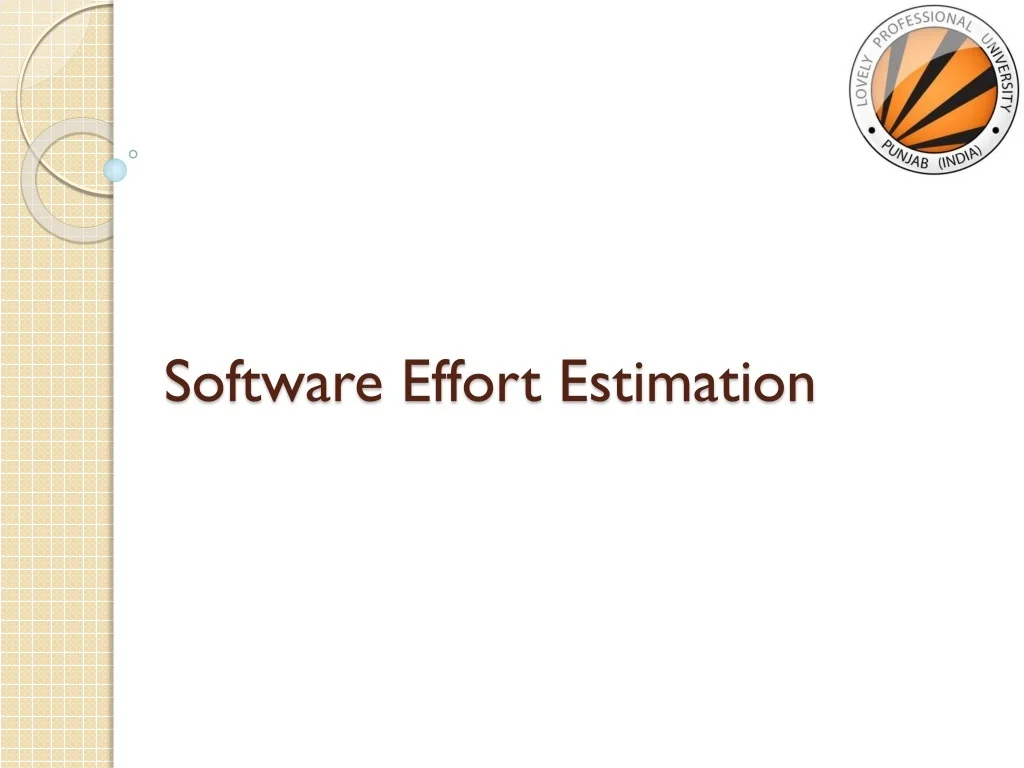 PPT Software Effort Estimation PowerPoint Presentation Free Download