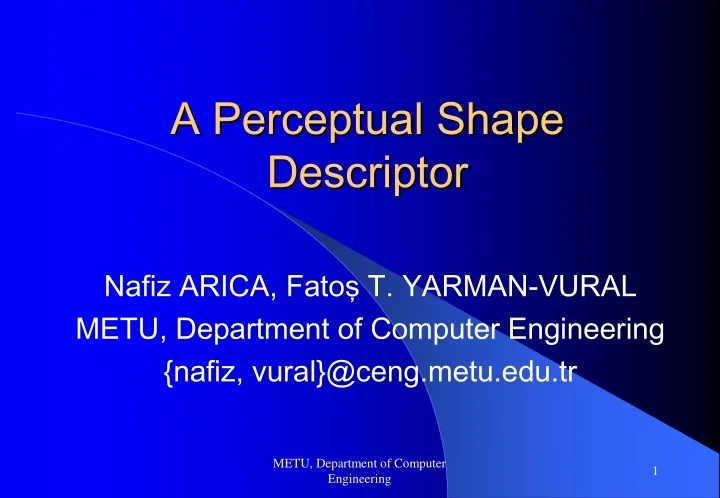 PPT - A Perceptual Shape Descriptor PowerPoint Presentation, free ...