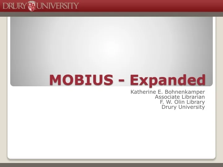 PPT - MOBIUS - Expanded PowerPoint Presentation, free download - ID:9674126