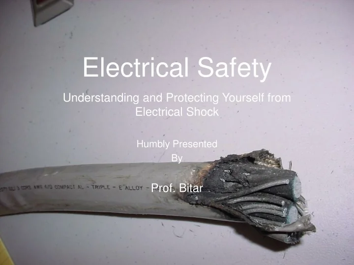 PPT - Electrical Safety PowerPoint Presentation, free download - ID:9674309