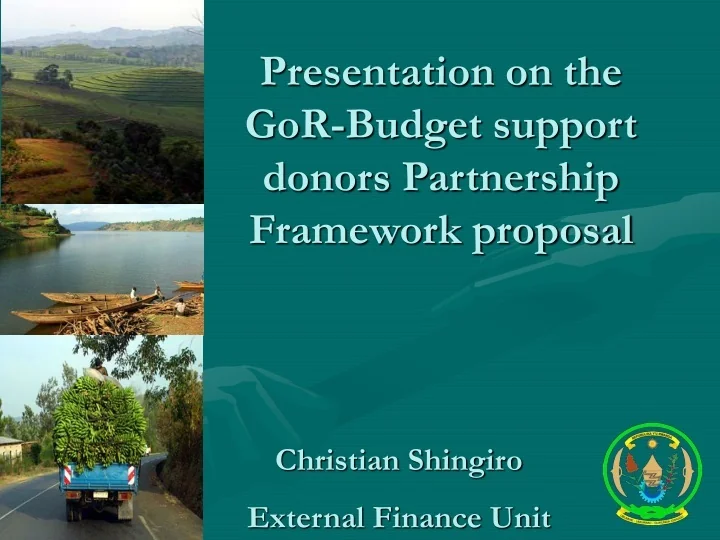 PPT - Presentation on the GoR-Budget support donors Partnership ...