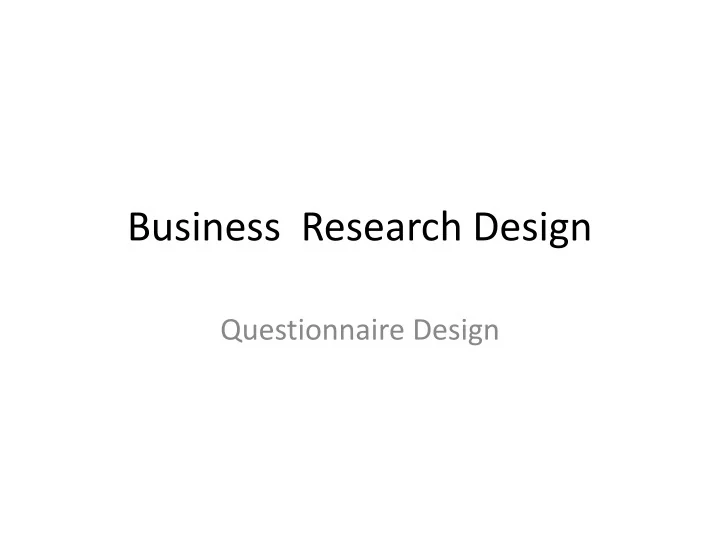 PPT - Business Research Design PowerPoint Presentation, free download ...
