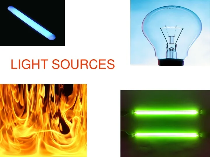 PPT - LIGHT SOURCES PowerPoint Presentation, free download - ID:9678296