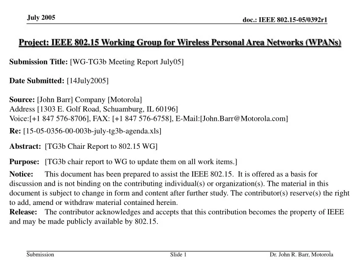 PPT - Project: IEEE 802.15 Working Group for Wireless Personal Area ...