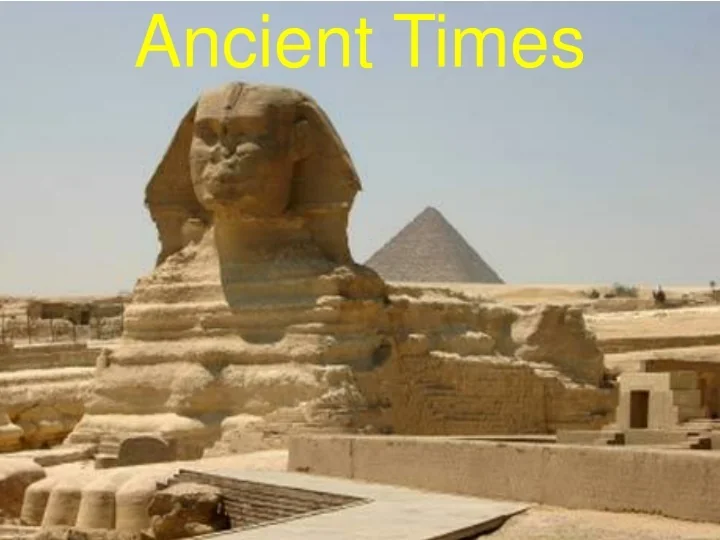 PPT - Ancient Times PowerPoint Presentation, free download - ID:9681483
