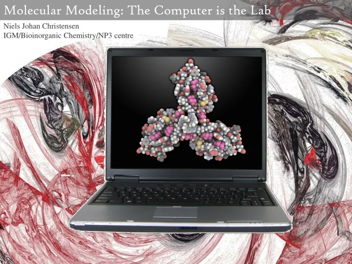 PPT - Molecular Modeling : The Computer is the Lab PowerPoint ...