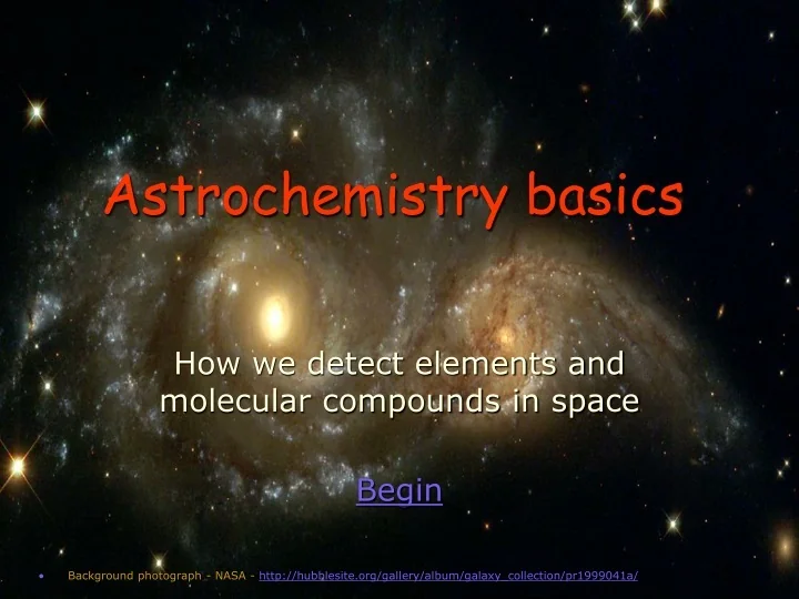PPT - Astrochemistry basics PowerPoint Presentation, free download - ID ...
