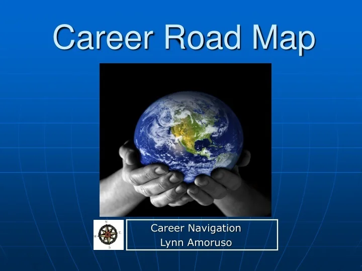 PPT - Career Road Map PowerPoint Presentation, free download - ID:9683922