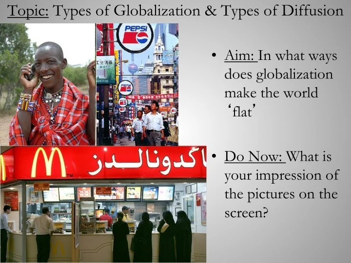 Cultural Diffusion Globalization